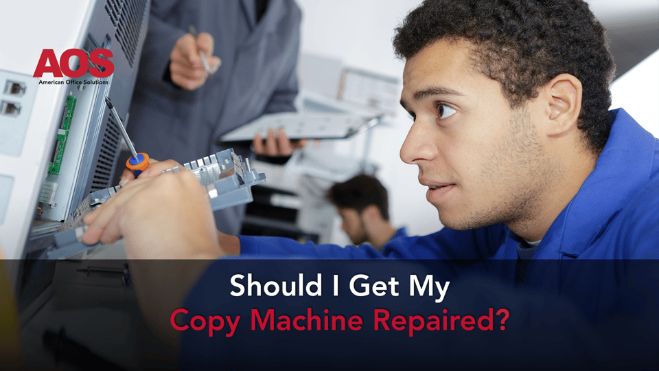 Should I Get My Copy Machine Repaired